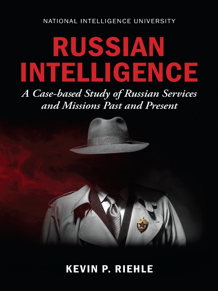 Russian Intelligence | PDF | Espionage | Foreign Intelligence Service (Russia)