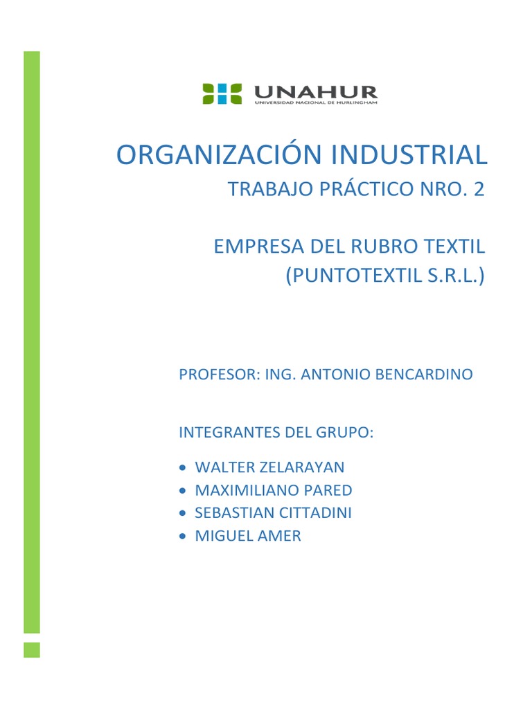 Organización Industrial: Trabajo Práctico Nro. 2 Empresa Del Rubro ...