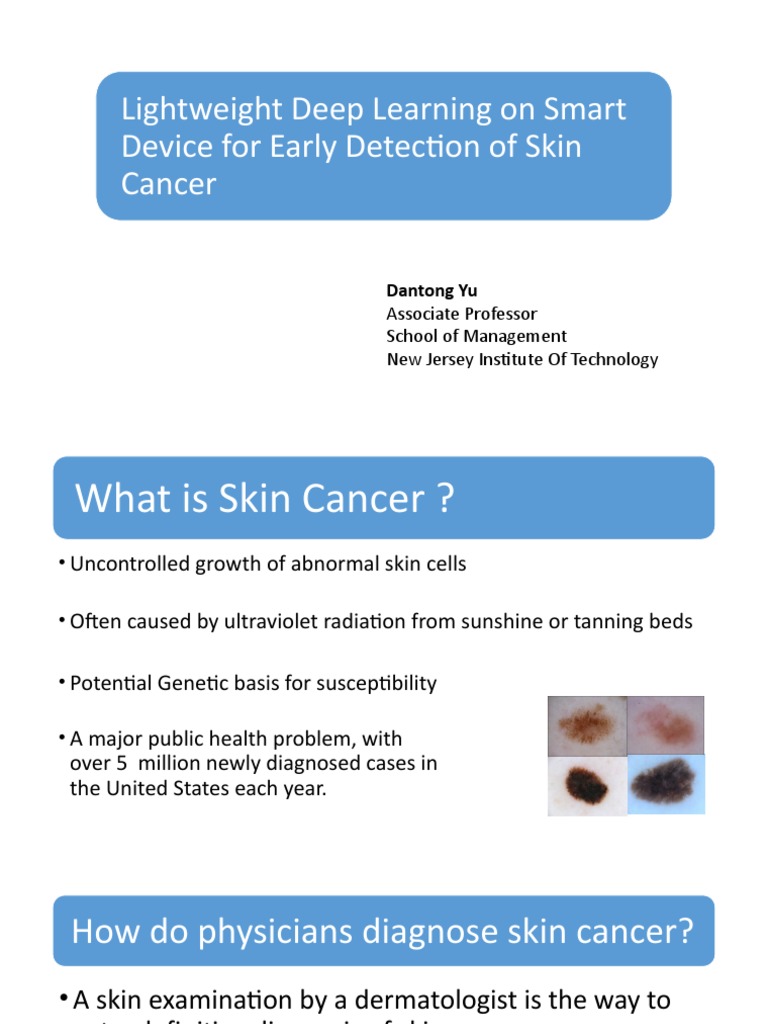 Lightweight Deep Learning On Smart Device For Early Detection of Skin ...