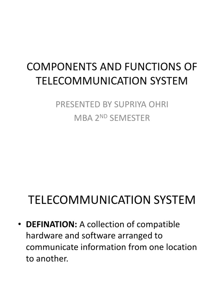 Components and Functions of Telecommunication System - Supriya Ohri | PDF
