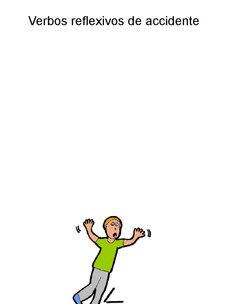 Verbos Reflexivos de Accidente | PDF
