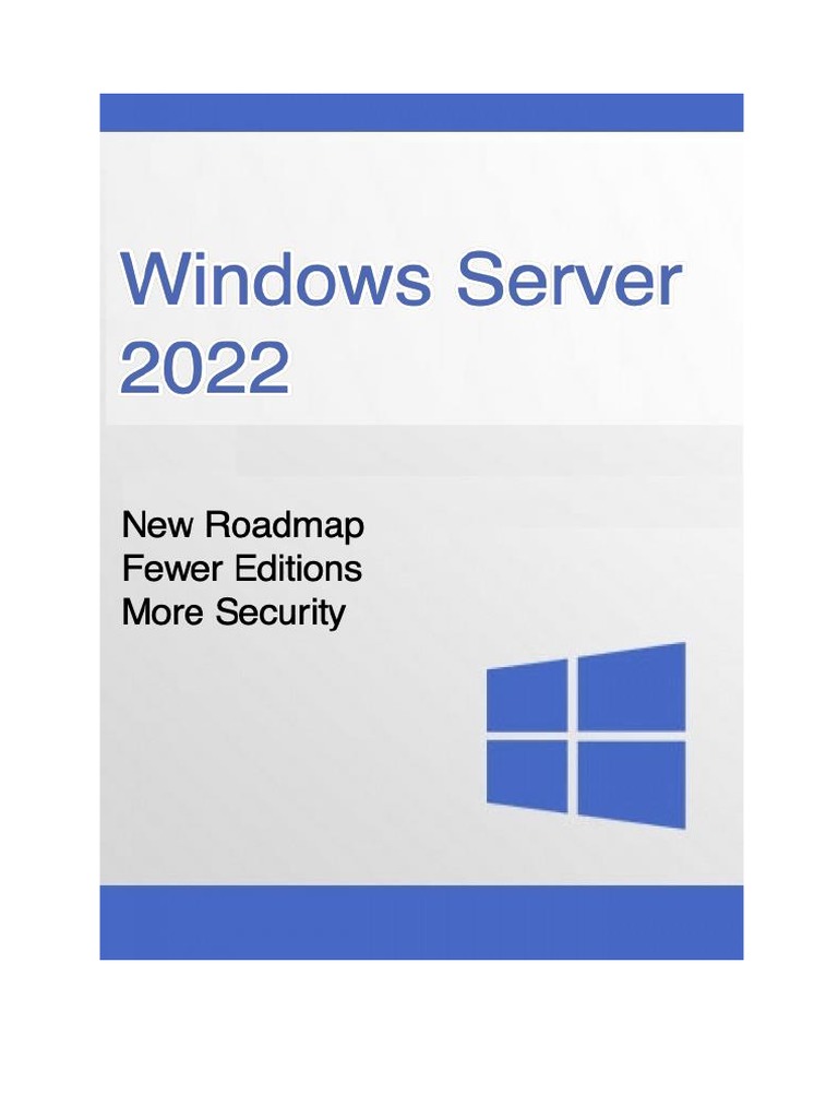 Ebook Windows Server 2022 New Roadmap Fewer Editions More Security | PDF | Hyper V | Microsoft ...