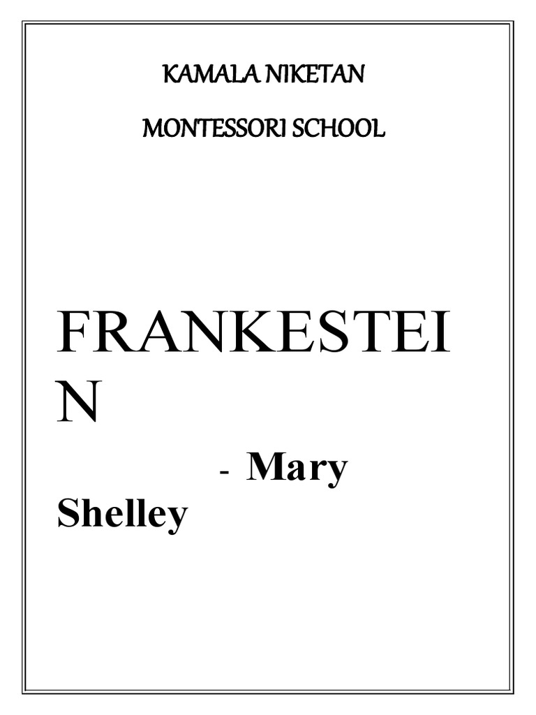 An in-depth analysis of Mary Shelley's classic novel Frankenstein ...