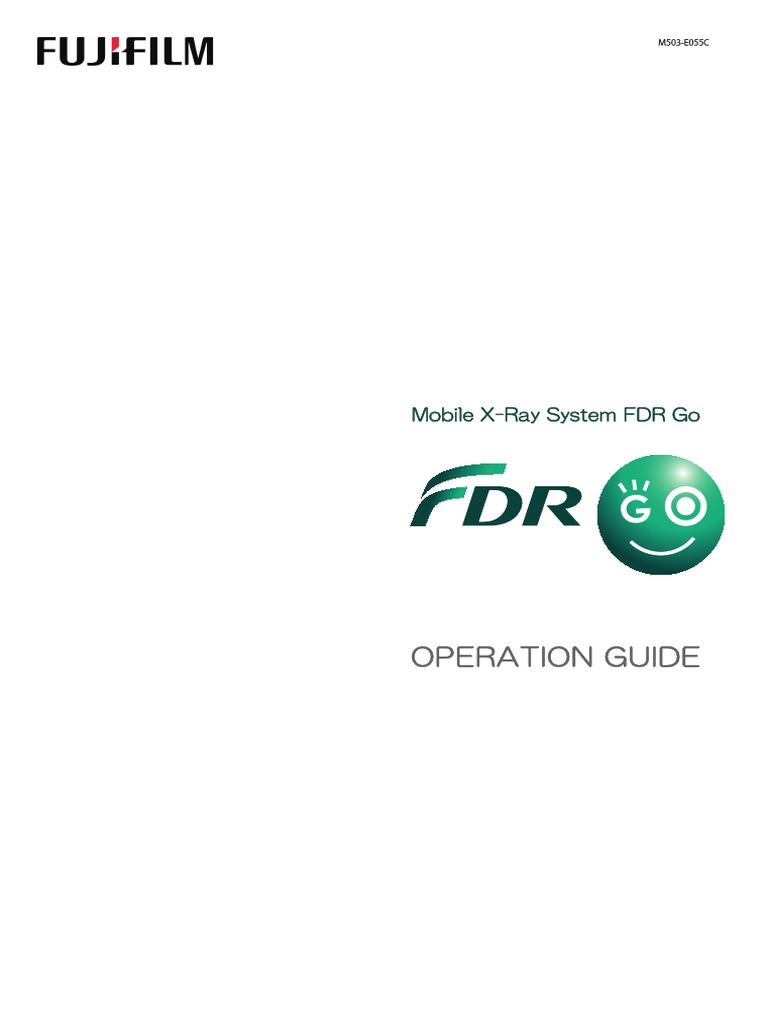 FDR Go (DR-ID800) Operation Guide - M503-E055C | PDF | Radiography | X Ray