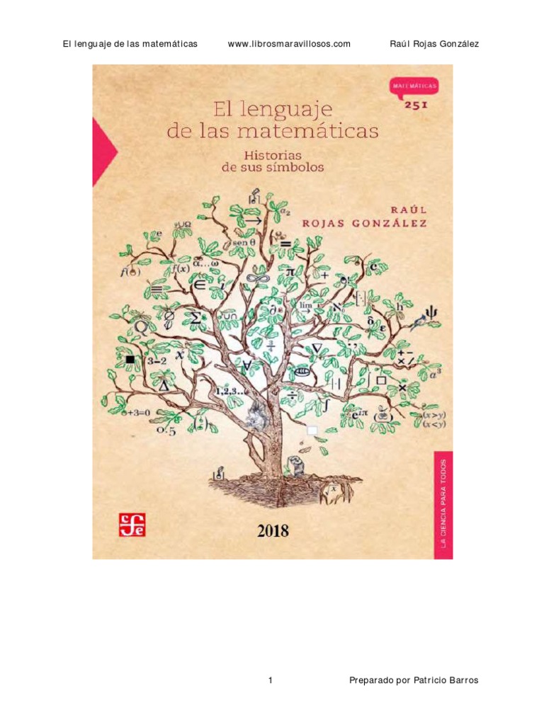 El Lenguaje de Las Matematicas - Raul Rojas Gonzalez | PDF | Número complejo | Ecuaciones