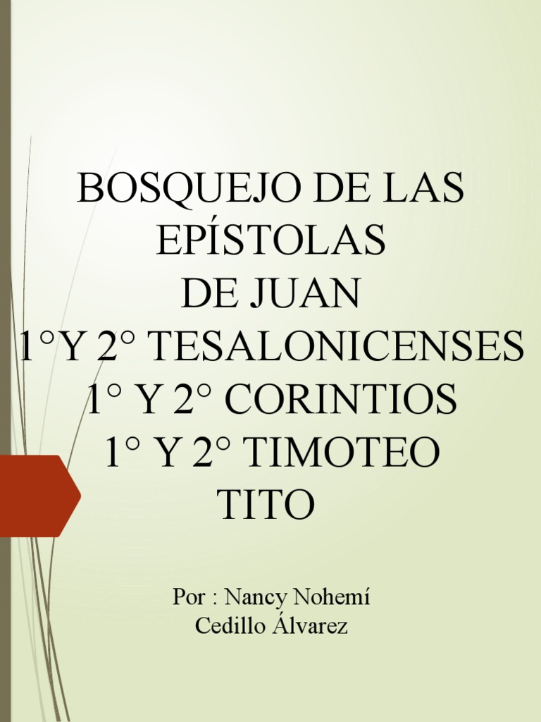 Bosquejo Del Libro de Juan, Timoteo, Tito, Tesalonicenses y Corintios ...