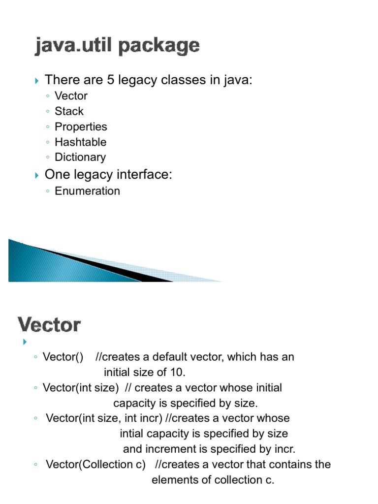 There Are 5 Legacy Classes in Java:: 9ector Stack Properties Hashtable ...