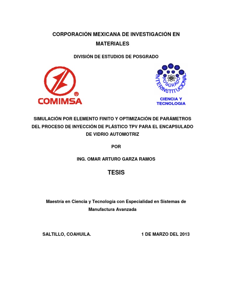 Simulación por elemento finito y optimización de parámetros del proceso ...