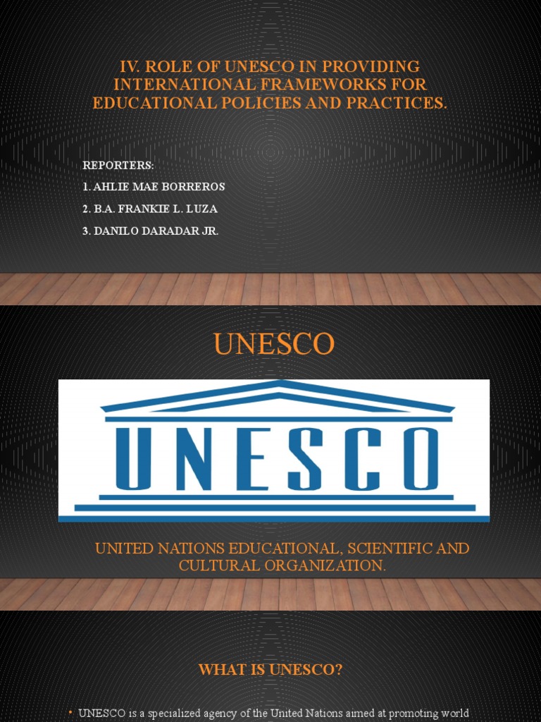 UNESCO's Role in Providing International Frameworks for Educational ...