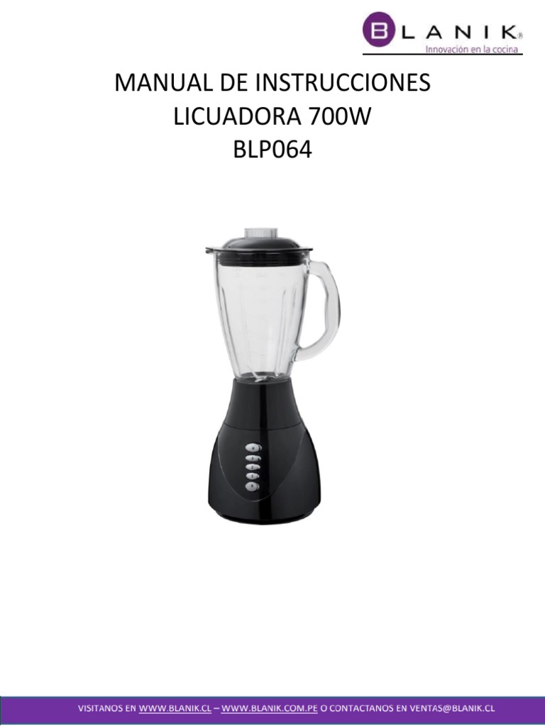 Manual de Instrucciones Licuadora 700W | PDF | Enchufes y tomas de corriente alterna | Agua