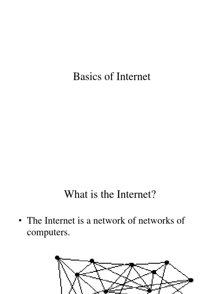 Basics of Internet | PDF | World Wide Web | Internet & Web