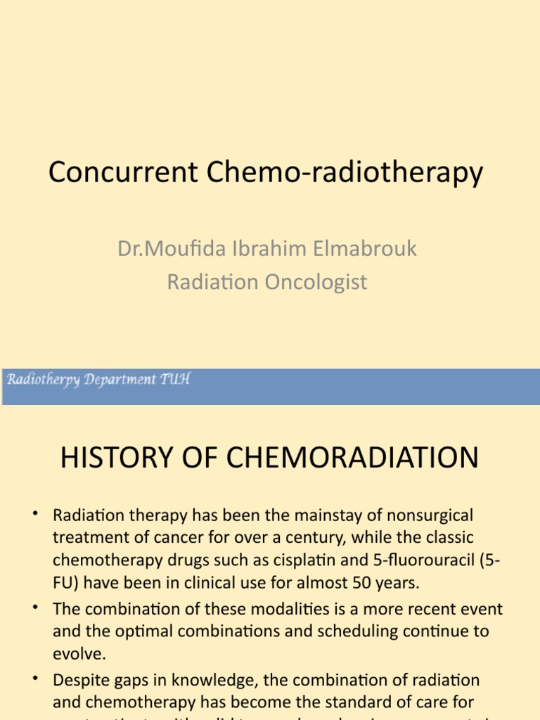 Concurrent Chemoradiotherapy Overview | PDF | Chemotherapy | Radiation ...