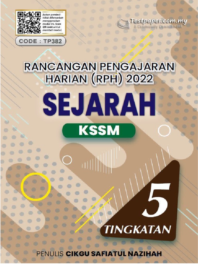 RPH 2022 - Rancangan Pengajaran Harian Sejarah Tingkatan 5 KSSM1 | PDF