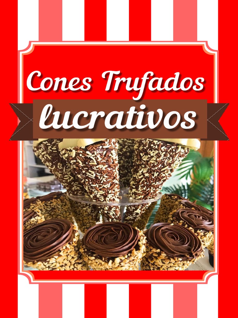 Cones Trufados | PDF | Chocolate | Sorvete Cones Trufados | PDF | Chocolate | Sorvete