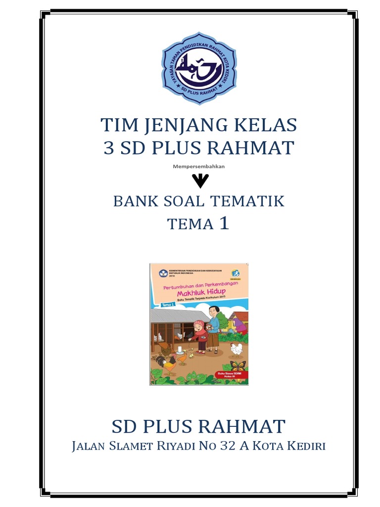 Bank Soal Kelas 3 Tema 1 TP 2022 - 2023 | PDF