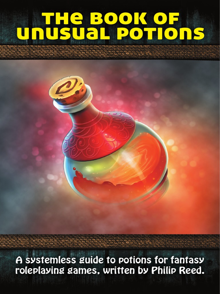 Book of Unusual Potions | PDF | Role Playing Games