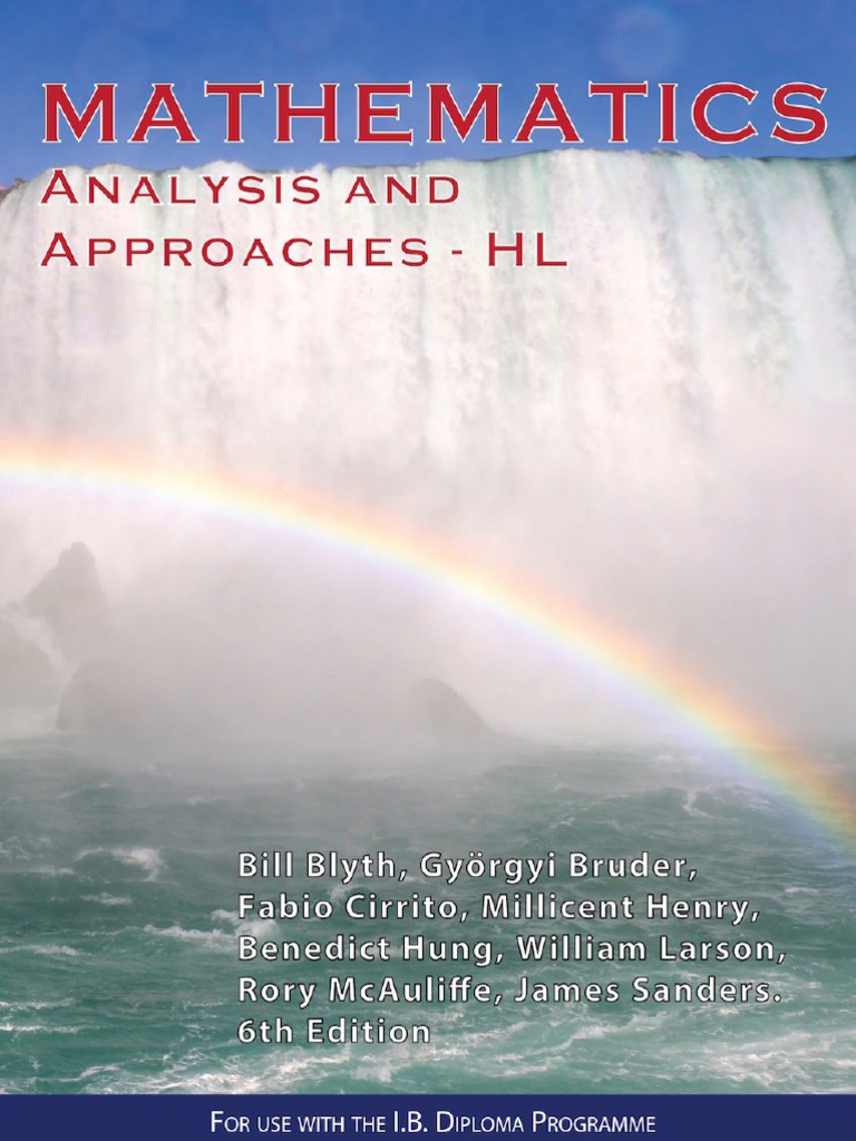 Mathematics - Analysis and Approaches HL - Sixth Edition - IBID 2019 ...