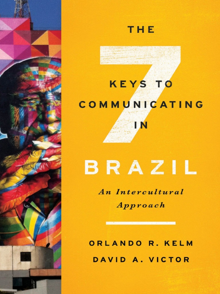 The Seven Keys To Communicating in Brazil An Intercultural Approach ...