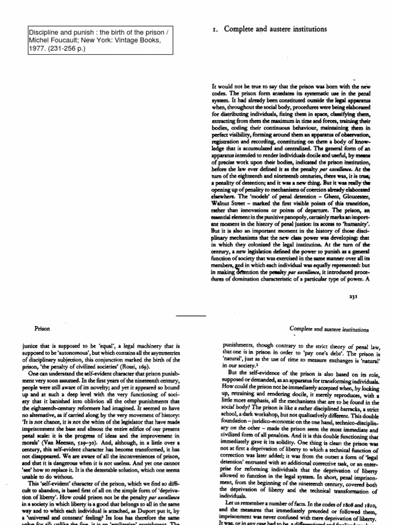The Birth of the Prison: Discipline and Punish Analyzes the Emergence of the Prison System as a ...