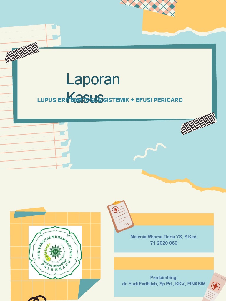Laporan Kasus Lupus dengan Efusi Perikard | PDF | Sains & Matematika