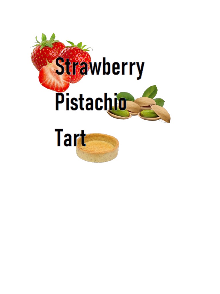 Dritjon Alushi Strawberry Pistachio Tart Final | Download Free PDF ...
