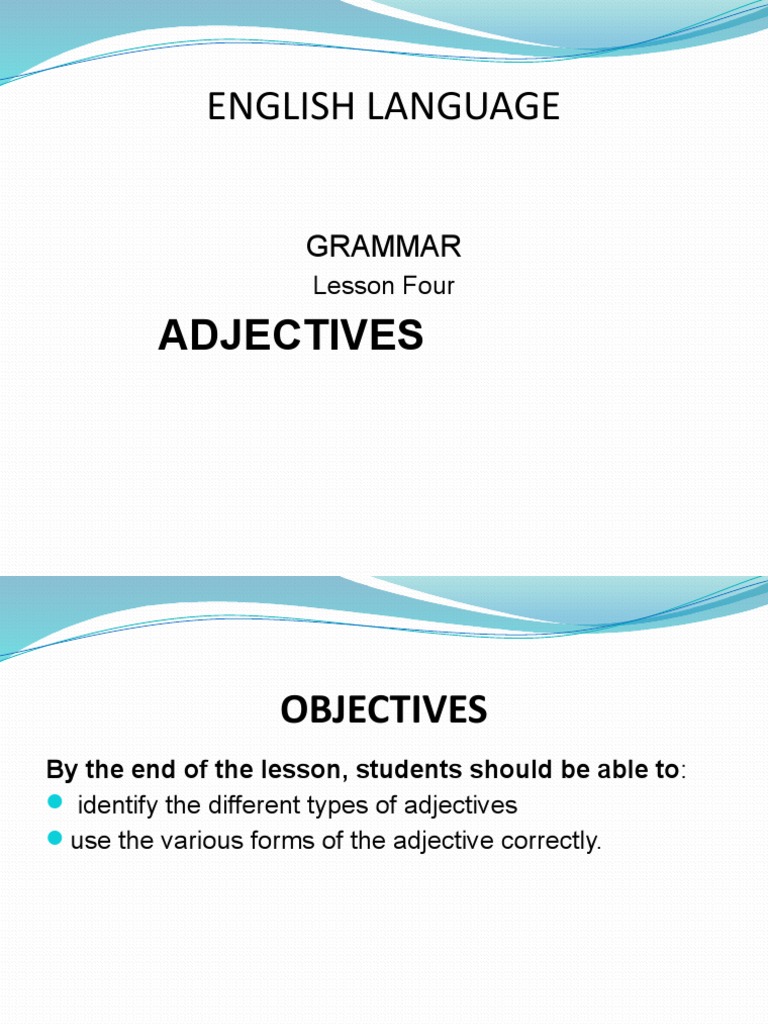 Lesson 4 Adjectives Lesson | PDF | Adjective | Noun