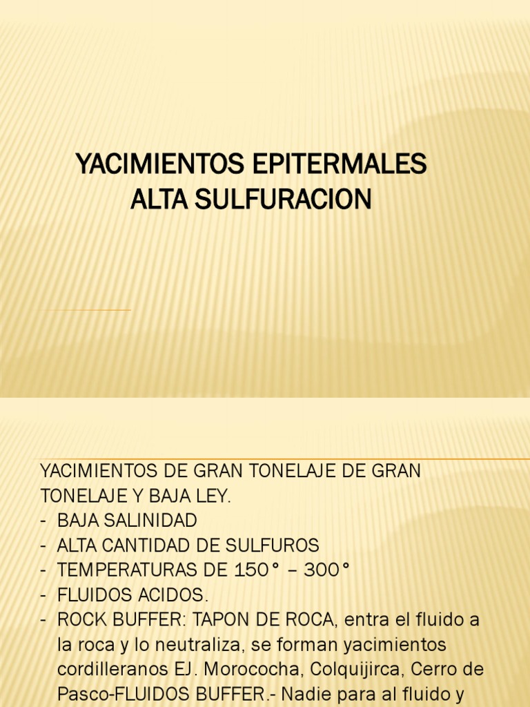 Epitermales De Alta Sulfuración: Características, Ejemplos – TSQK