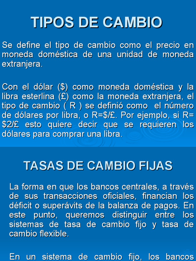 Tipos de Cambio: Fijos y Flotantes | PDF | Tipo de cambio | Dólar de ...