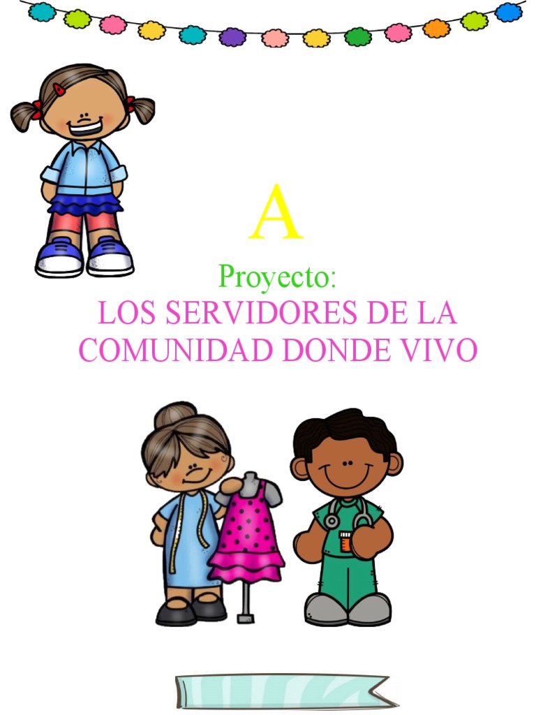 Proyecto 5 Los Servidores de La Comunidad Donde Vivo | PDF ...