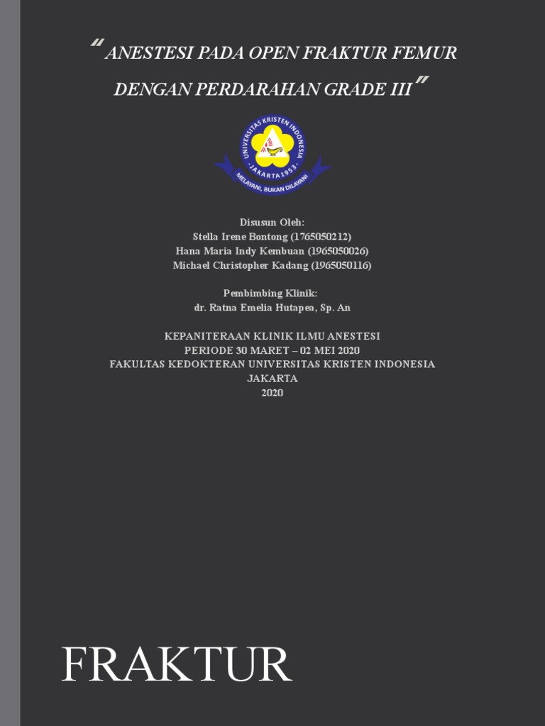 Anestesi Open Fraktur Femur Grade III | PDF | Pengembangan Diri ...