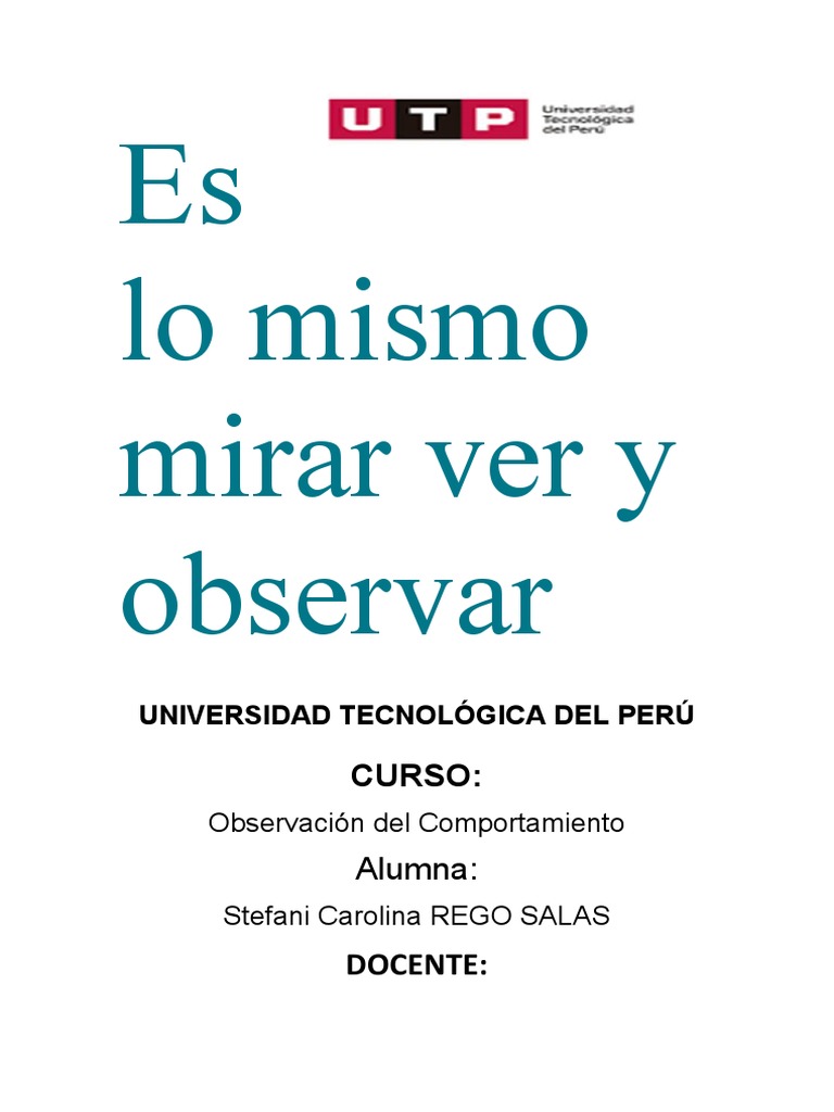 Es Lo Mismo Mirar Ver y Observar | PDF | Sicología | Observación
