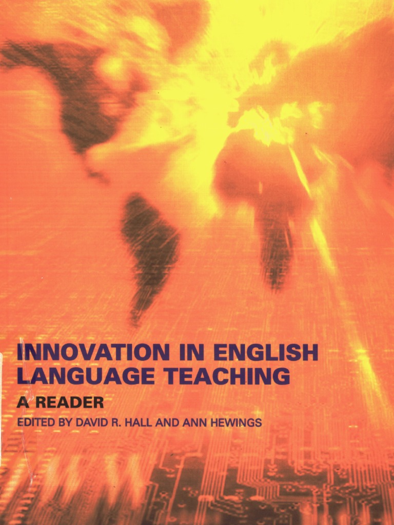 Innovation in English Language Teaching | PDF | Curriculum | Language ...