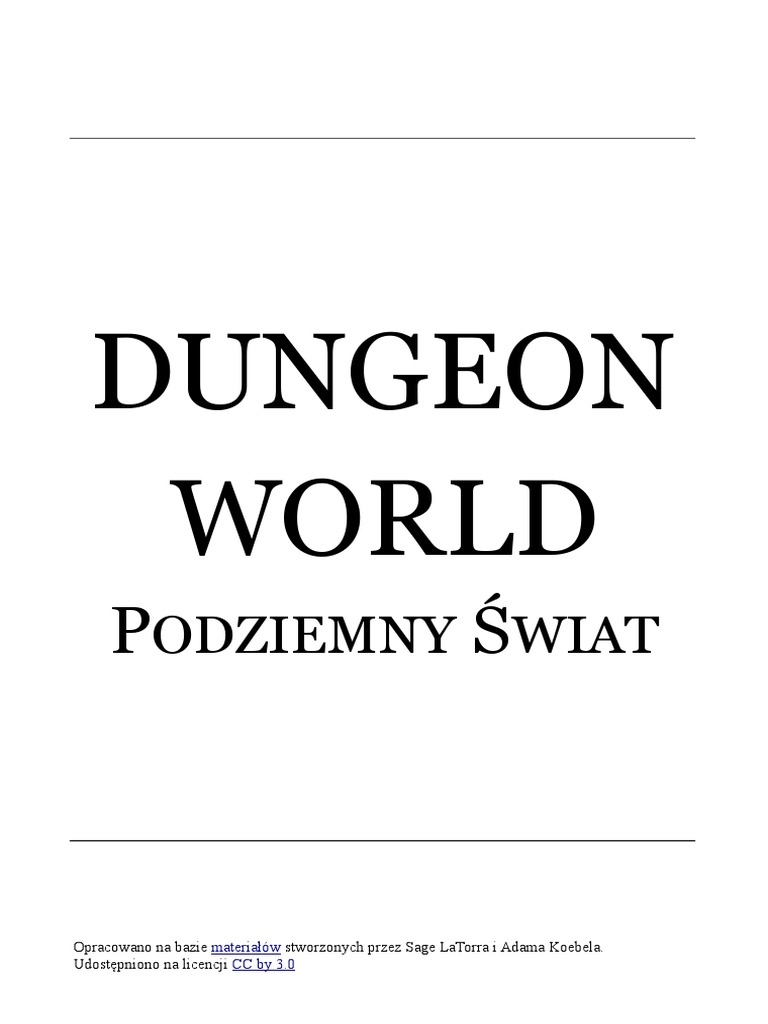 Dungeon World - Podziemny Świat | PDF