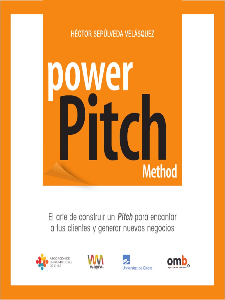 Guía del Power Pitch para Emprendedores | PDF | Iniciativa empresarial ...
