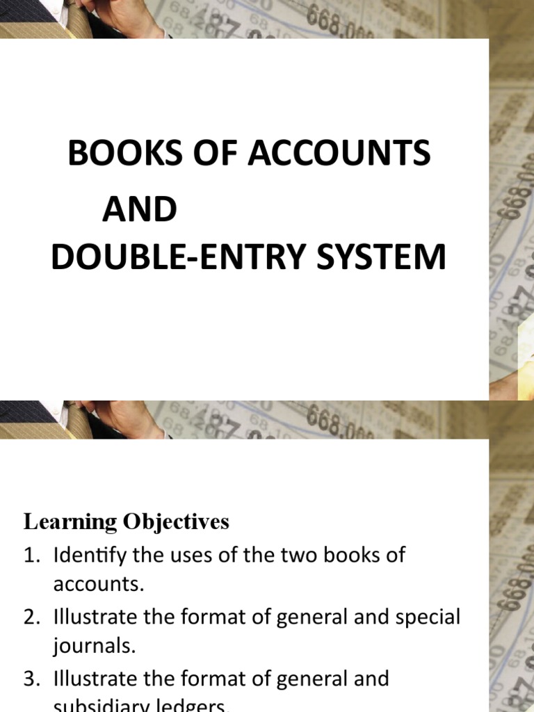 Chapter 4 - Books of Accounts & Double-Entry System | Download Free PDF | Debits And Credits ...