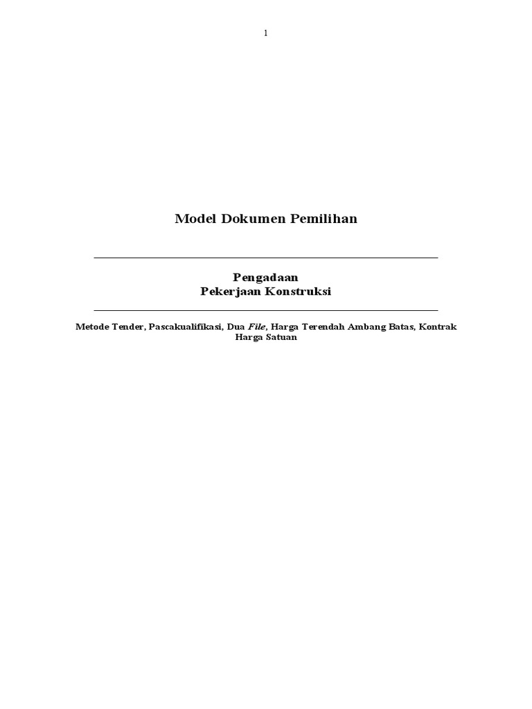 V.22 - MDP Tender PK - Dok. Tender, Pascakualifikasi, Dua File, Sistem Harga Terendah Ambang ...