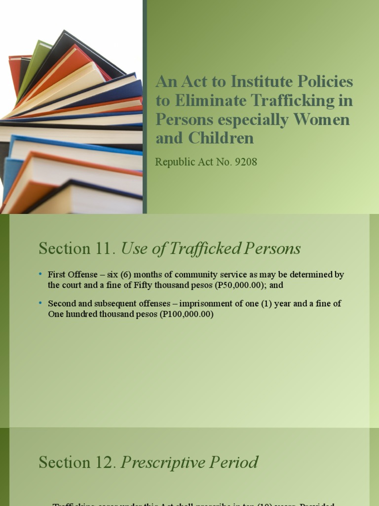 Part 2 - RA 9208 | PDF | Human Trafficking | Asset Forfeiture