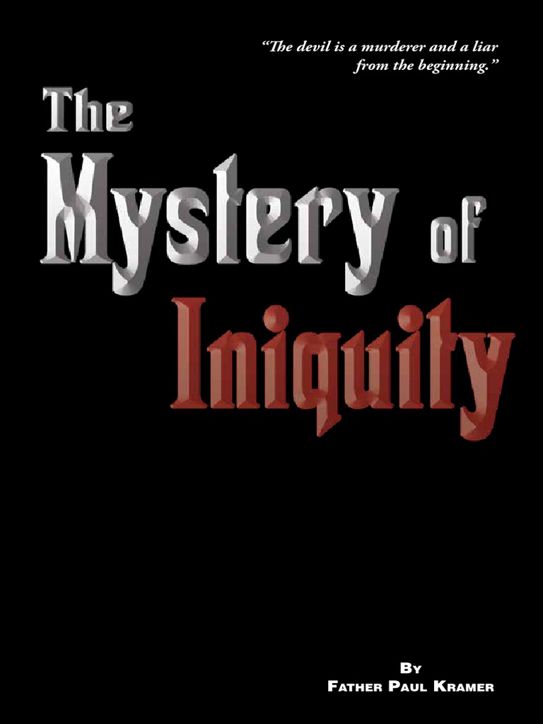 The Mystery of Iniquity | PDF | Revelation | Mary, Mother Of Jesus