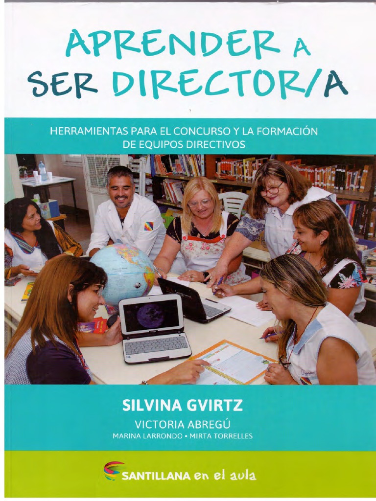 Aprender A Ser Director-A Silvina Gvirtz | PDF | Método de enseñanza | Aprendizaje