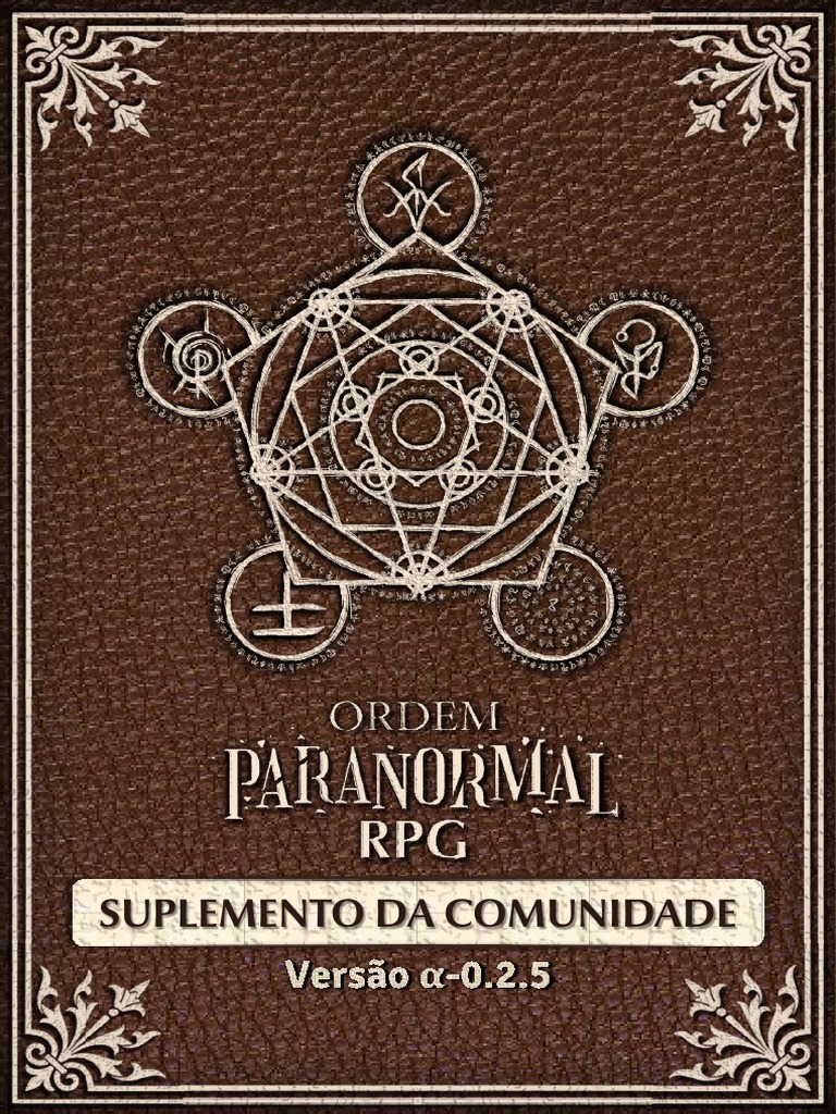 Ordem Paranormal RPG - Suplemento Da Comunidade | PDF | Jogos de RPG ...
