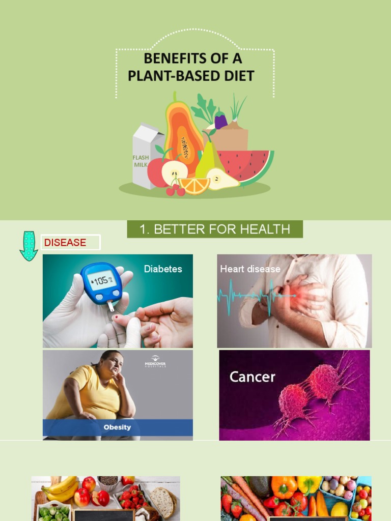 Benefit Plant Based Diet | PDF | Foods | Health Promotion