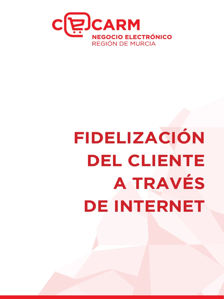 Fidelizacion Del Cliente A Traves de Internet | PDF | Cupón | Internet