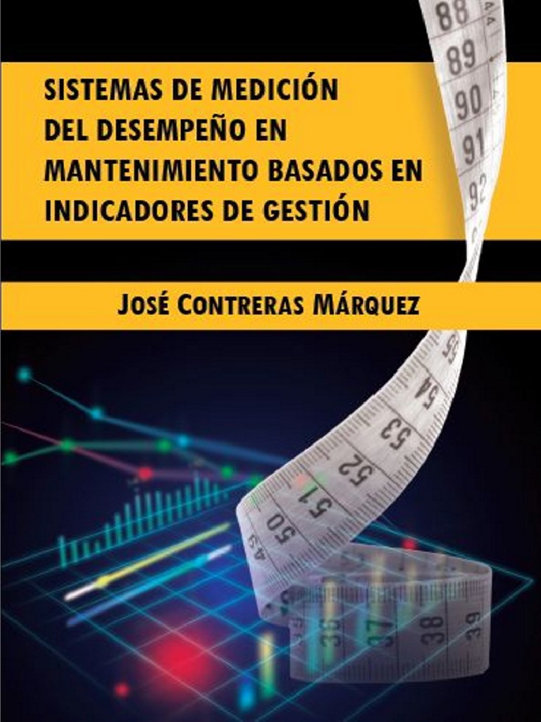 Capítulo 1 Libro Indicadores JC | PDF | Medición | Ingeniería de ...