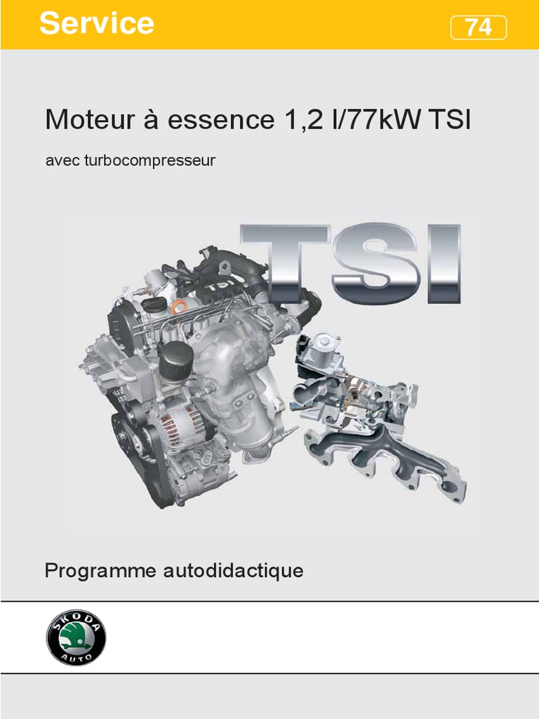 SSP 74 Moteur À Essence 1,2 l77kW TSI Avec Turbocompresseur | PDF ...