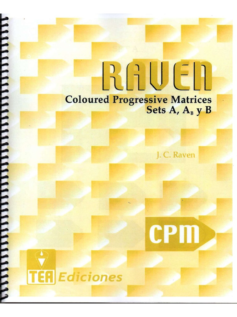 RAVEN - Coloured Progressive Matrices Sets A, Ab Y B | PDF