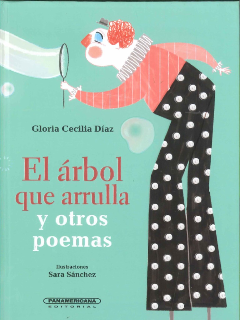 El Árbol Que Arrulla. Gloria Cecilia | PDF