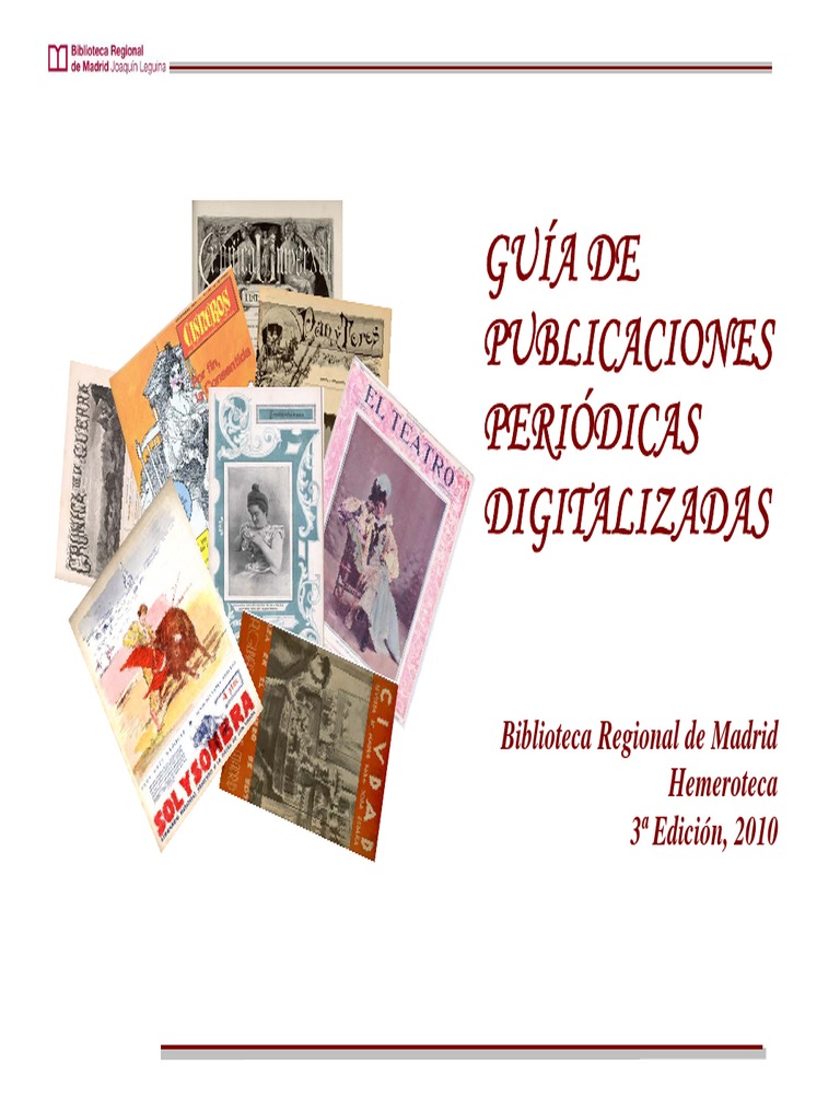 2010 - Guía de Publicaciones Periódicas Digitalizadas | PDF | Madrid
