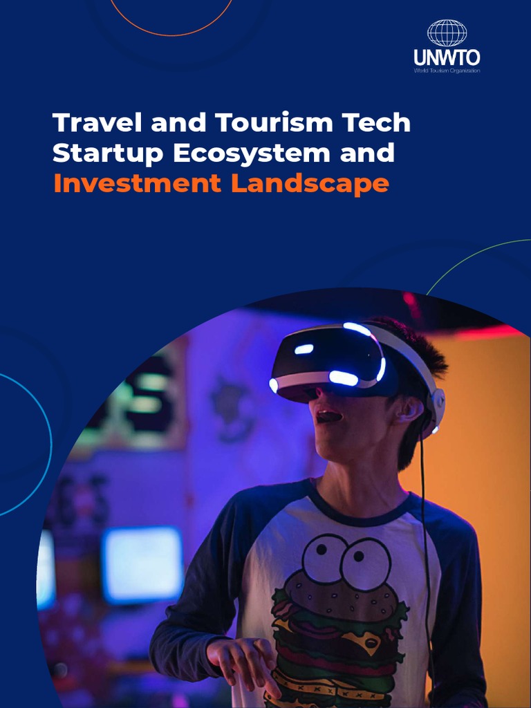 Travel and Tourism Tech Startup Ecosystem and Investment Landscape ...