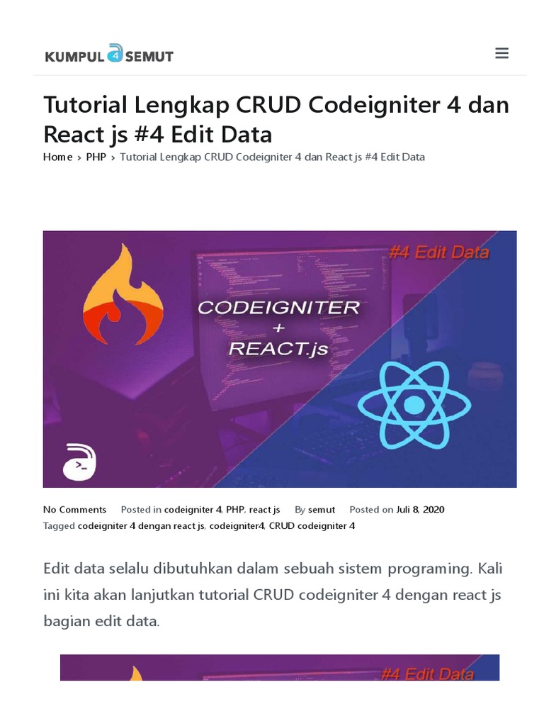 Kumpul4semut Com Tutorial Lengkap Crud Codeigniter 4 Dan React Js 4 Edit Data | PDF