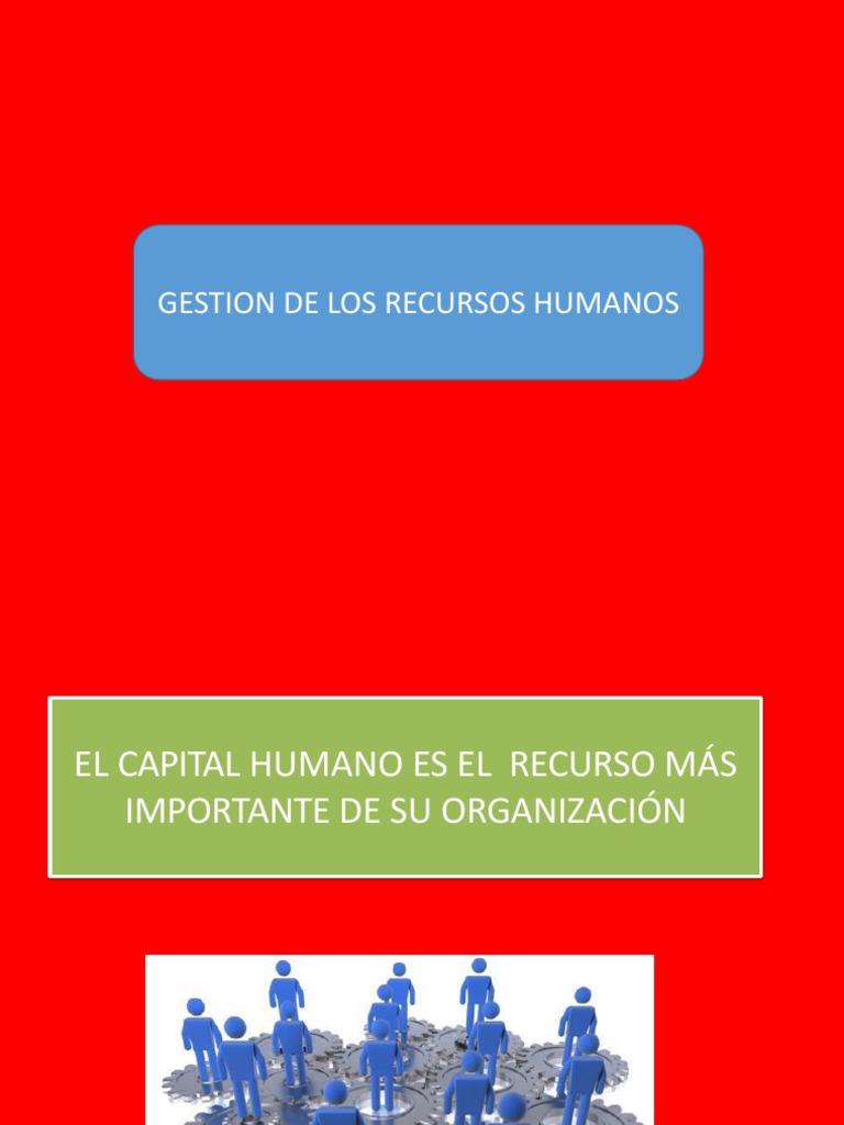 Gestion de Los Recursos Humanos UCV | PDF | Gestión de recursos humanos | Economias